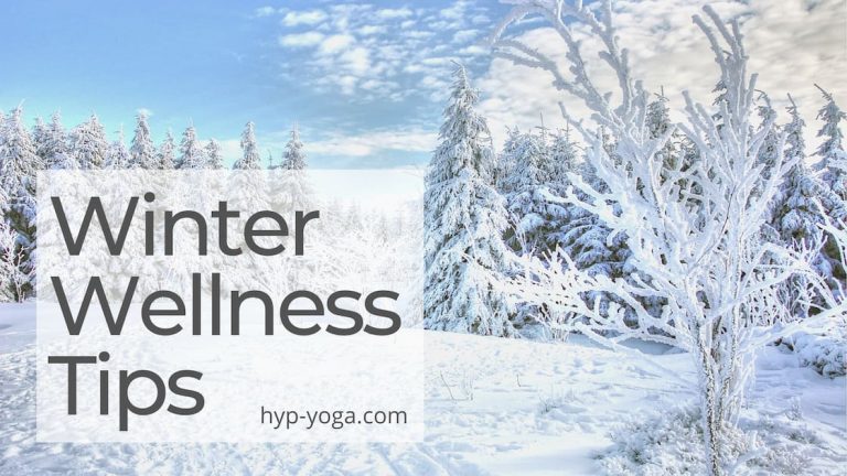 Cold Season & Winter Wellness Top Tips - Body Mind Wellness Tools